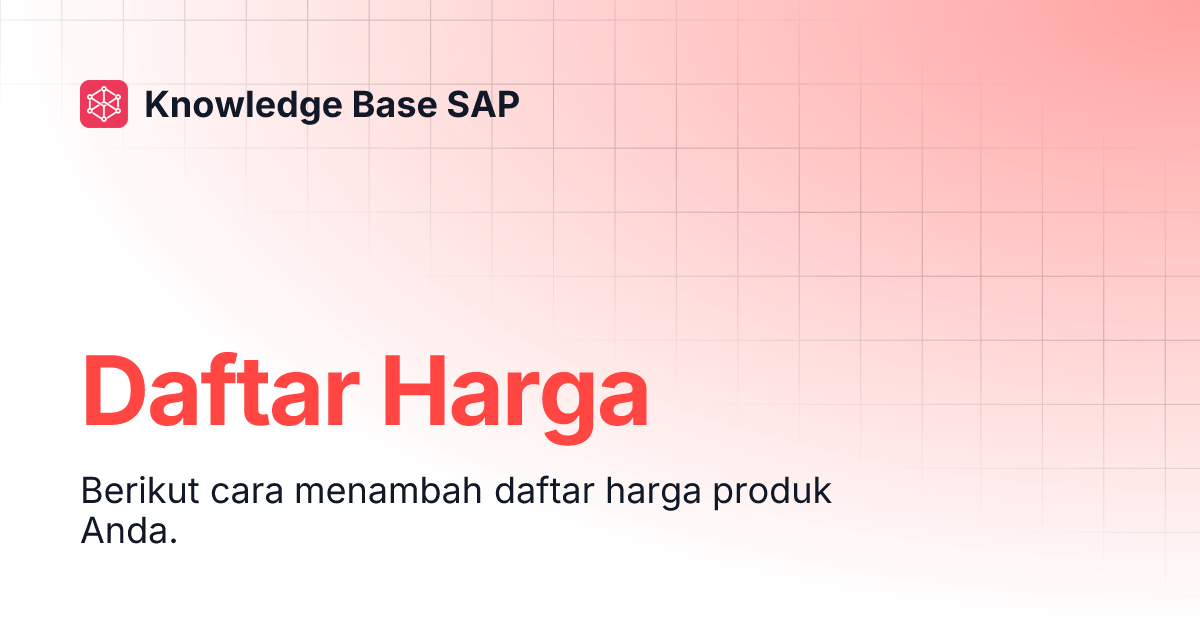 Daftar Harga | Knowledge Base SAP