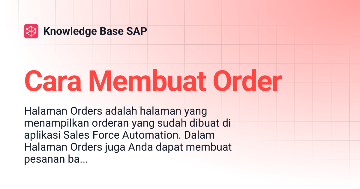 Cara Membuat Order | Knowledge Base SAP