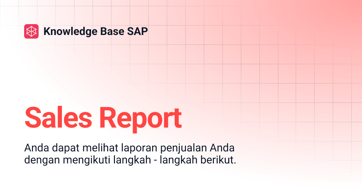 Sales Report | Knowledge Base SAP