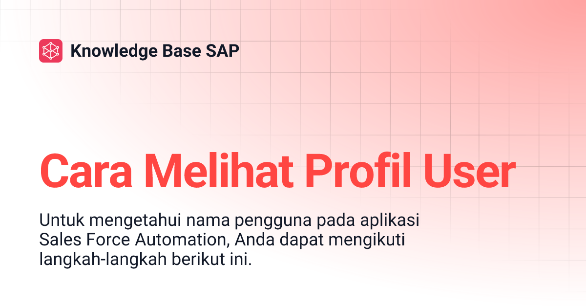Cara Melihat Profil User | Knowledge Base SAP