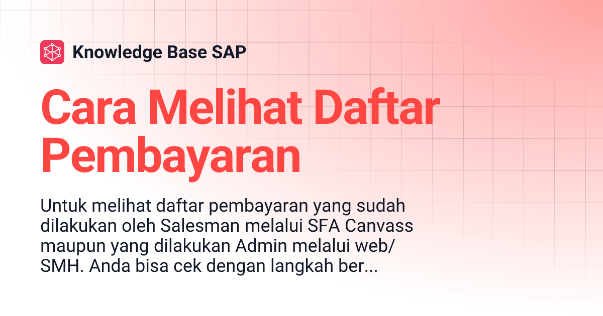 Cara Melihat Daftar Pembayaran | Knowledge Base SAP