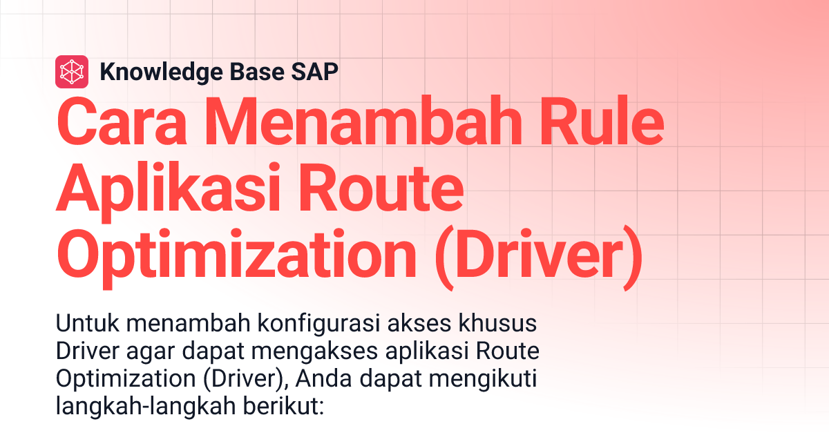 Cara Menambah Rule Aplikasi Route Optimization (Driver) | Knowledge ...