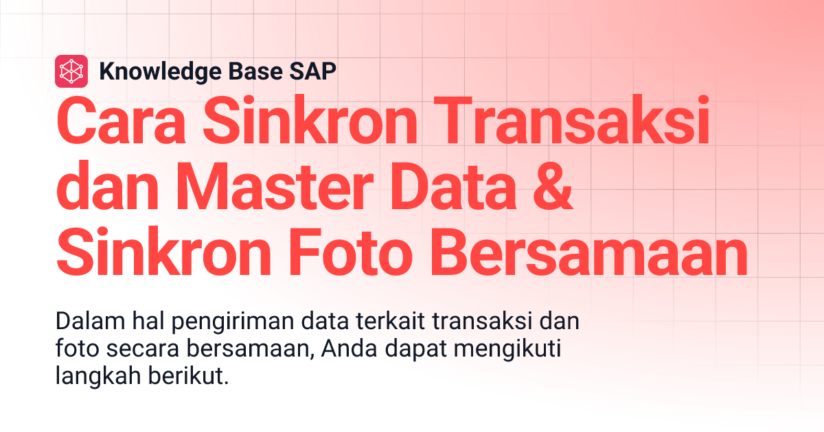 Cara Sinkron Transaksi dan Master Data & Sinkron Foto Bersamaan ...