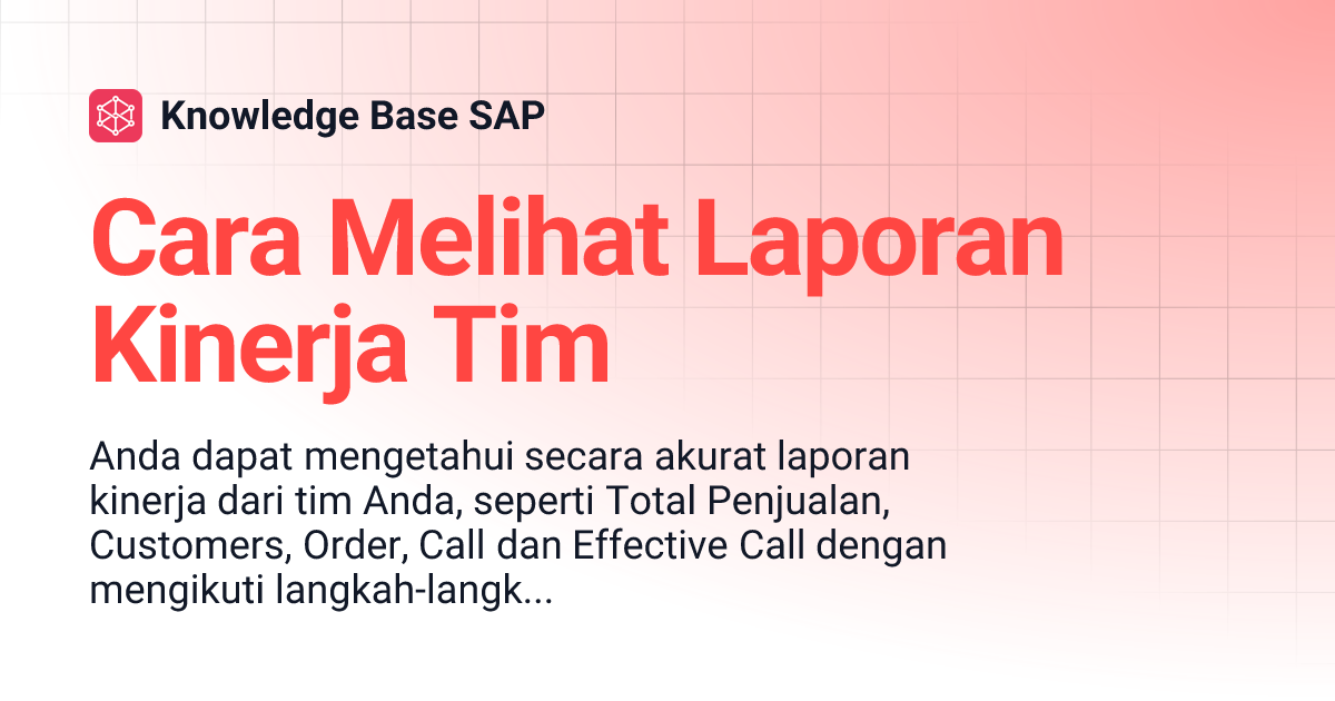 Cara Melihat Laporan Kinerja Tim | Knowledge Base SAP