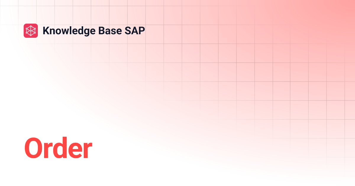 Order | Knowledge Base SAP